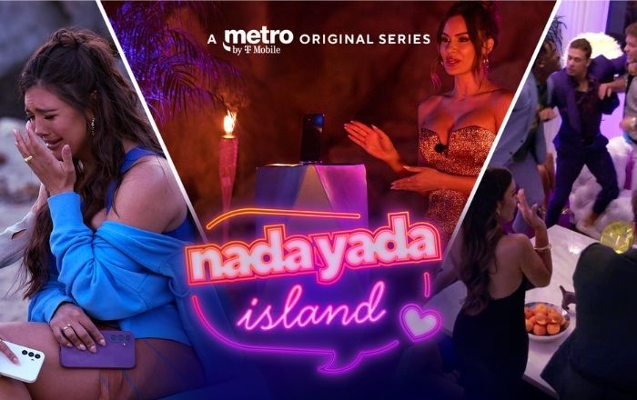 Metro by T-Mobile launches reality dating spoof, "Nada Yada Island ...